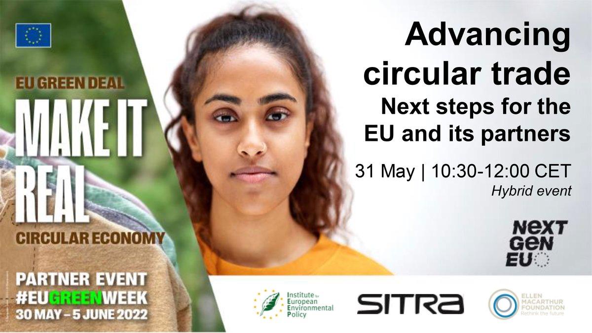 Advancing circular trade: Next steps for the EU and its trade partners ...